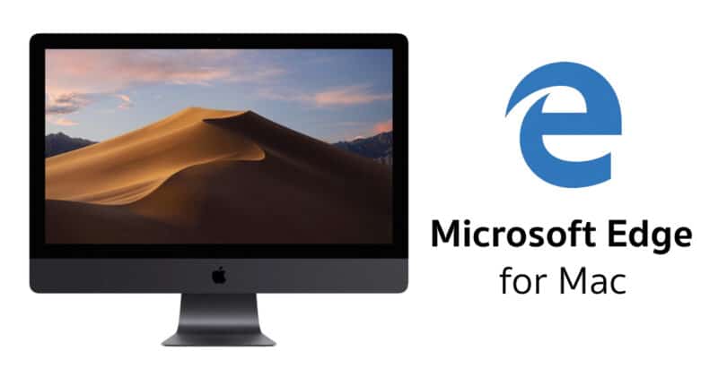 เปิดตัวเว็บเบราเซอร์ Microsoft Edge บน Mac เริ่มปล่อยให้ดาวน์โหลดกันต้น ...